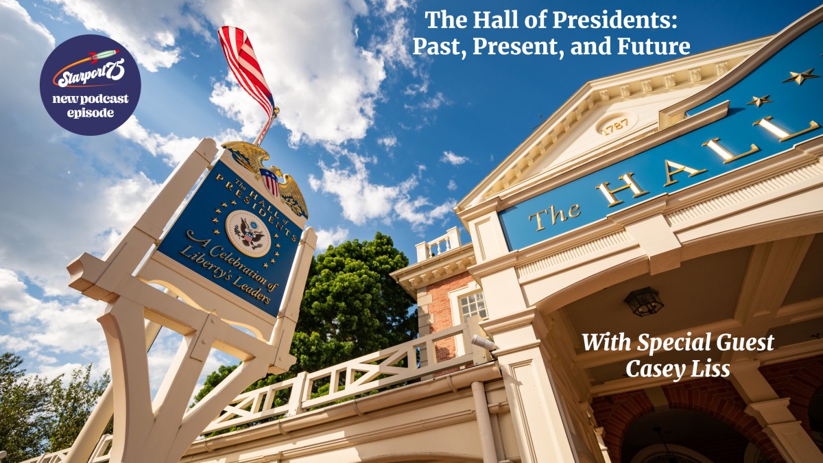 Starport75 Podcast – Hall of Presidents: Past, Present, and Future with special guest Casey Liss ...
